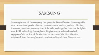 Company gone For diversification. | PPTX