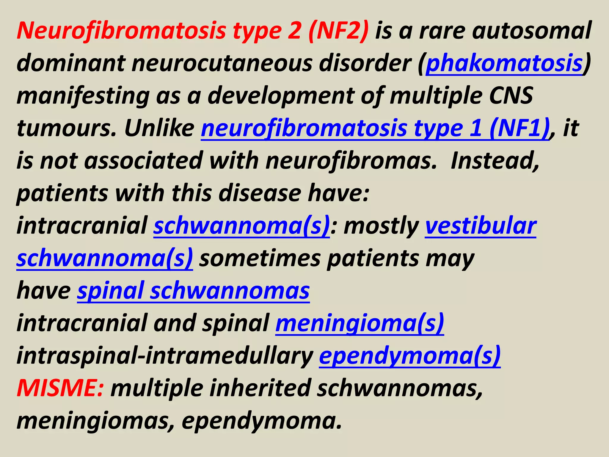 Presentation2, radiological imaging of phakomatosis. | PPTX