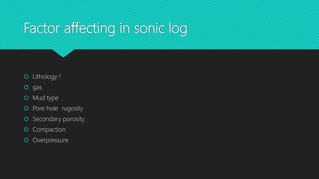 sonic log / Acoustic logging tools and its interpretation | PPTX