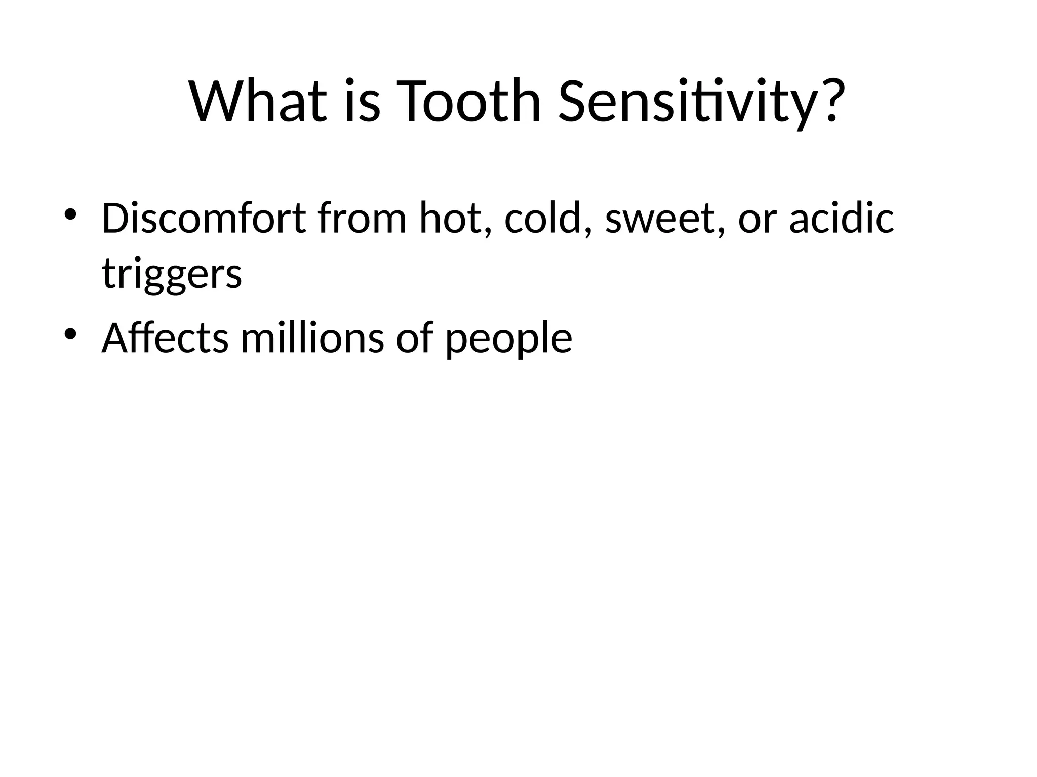 Understanding Tooth Sensitivity: Causes, Prevention, and Relief | PPTX