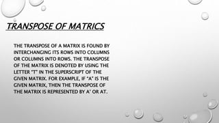Transpose of matrix | PPTX