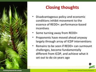 Preliminary findings of CIFOR study on REDD+ proponent challenges | PPT