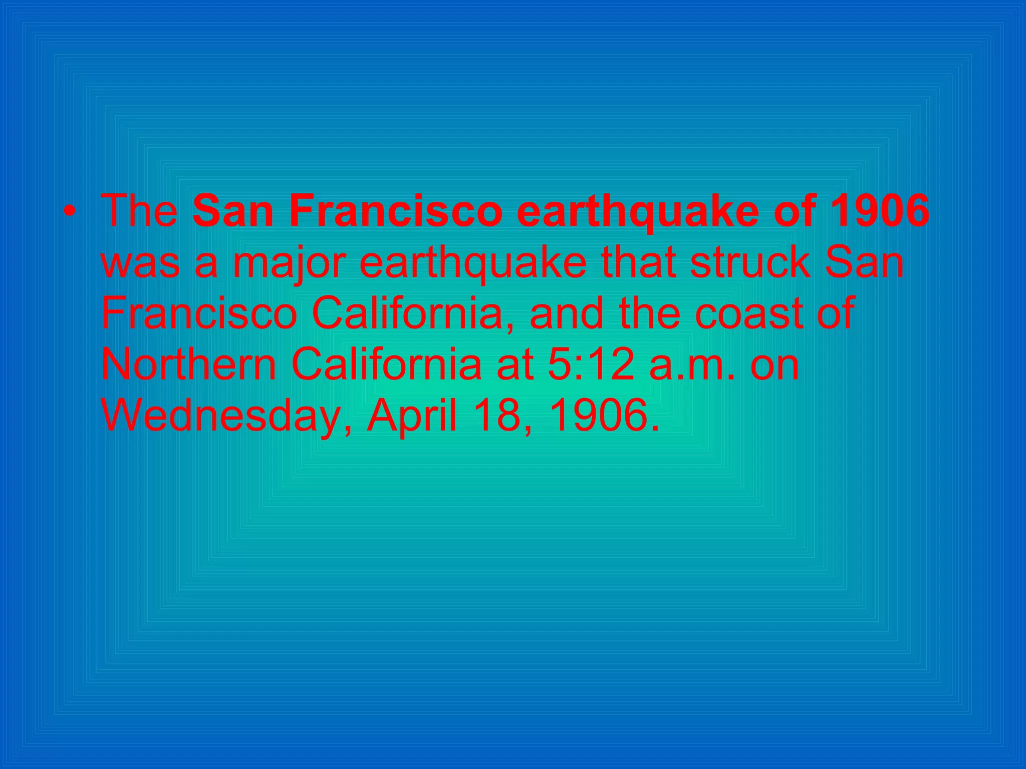 San Francisco earthquake 1906 | PPT