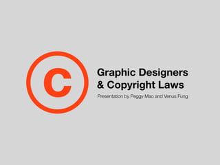 Presentation - Graphic Designers and the Copyright Law | PDF