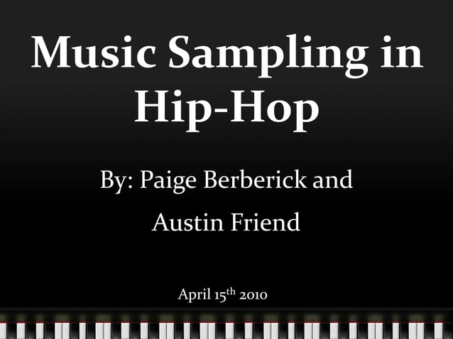 Music: Sampling in Hip-Hop | PPT