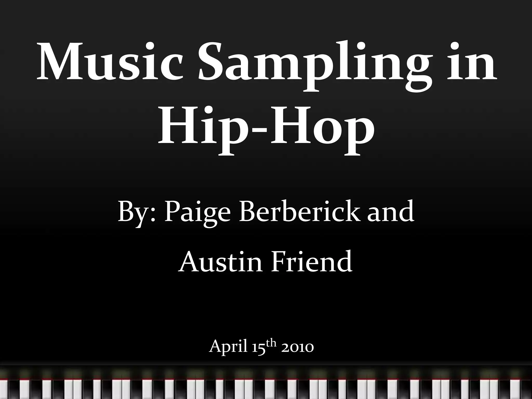 Sampling in Hip Hop | PPTX