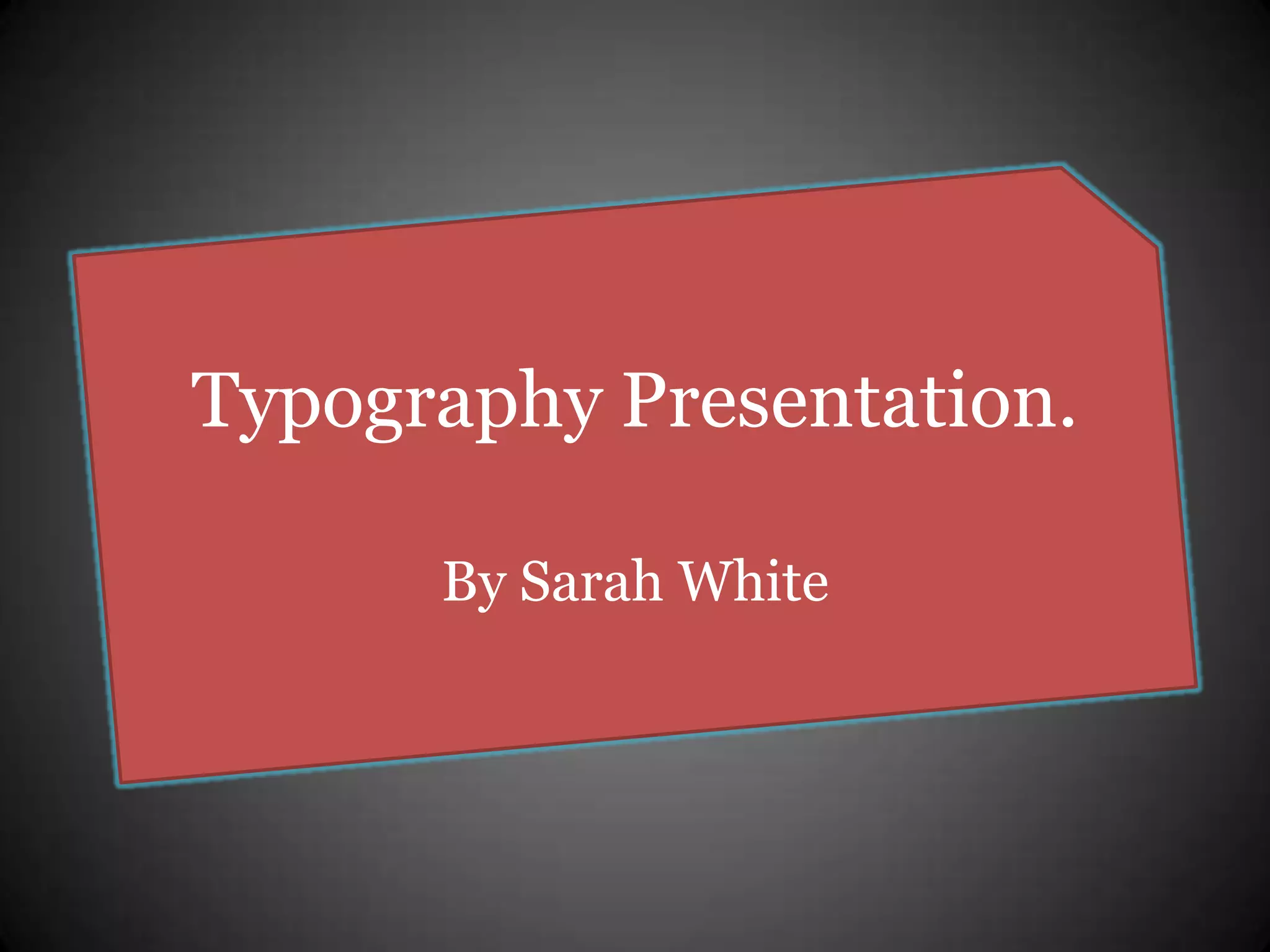 Typography Presentation | PPTX