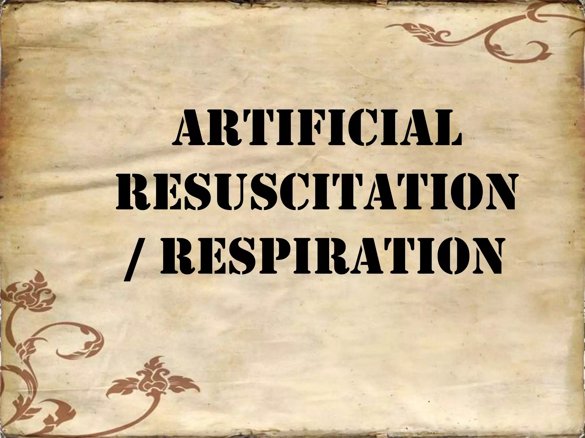 CPR - Artificial Resuscitation | PPT