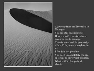 Turning from executive to manager | PPTX