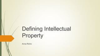 Defining Intellectual Property | PPT