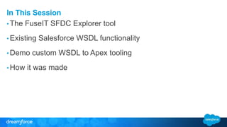 Using the Tooling API to Generate Apex SOAP Web Service Clients | PPT