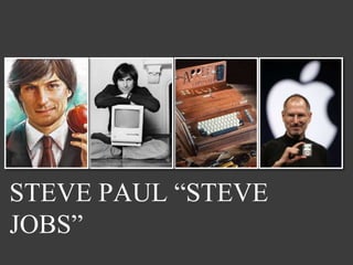 steve JObs MY role model by AisWarya | PPTX