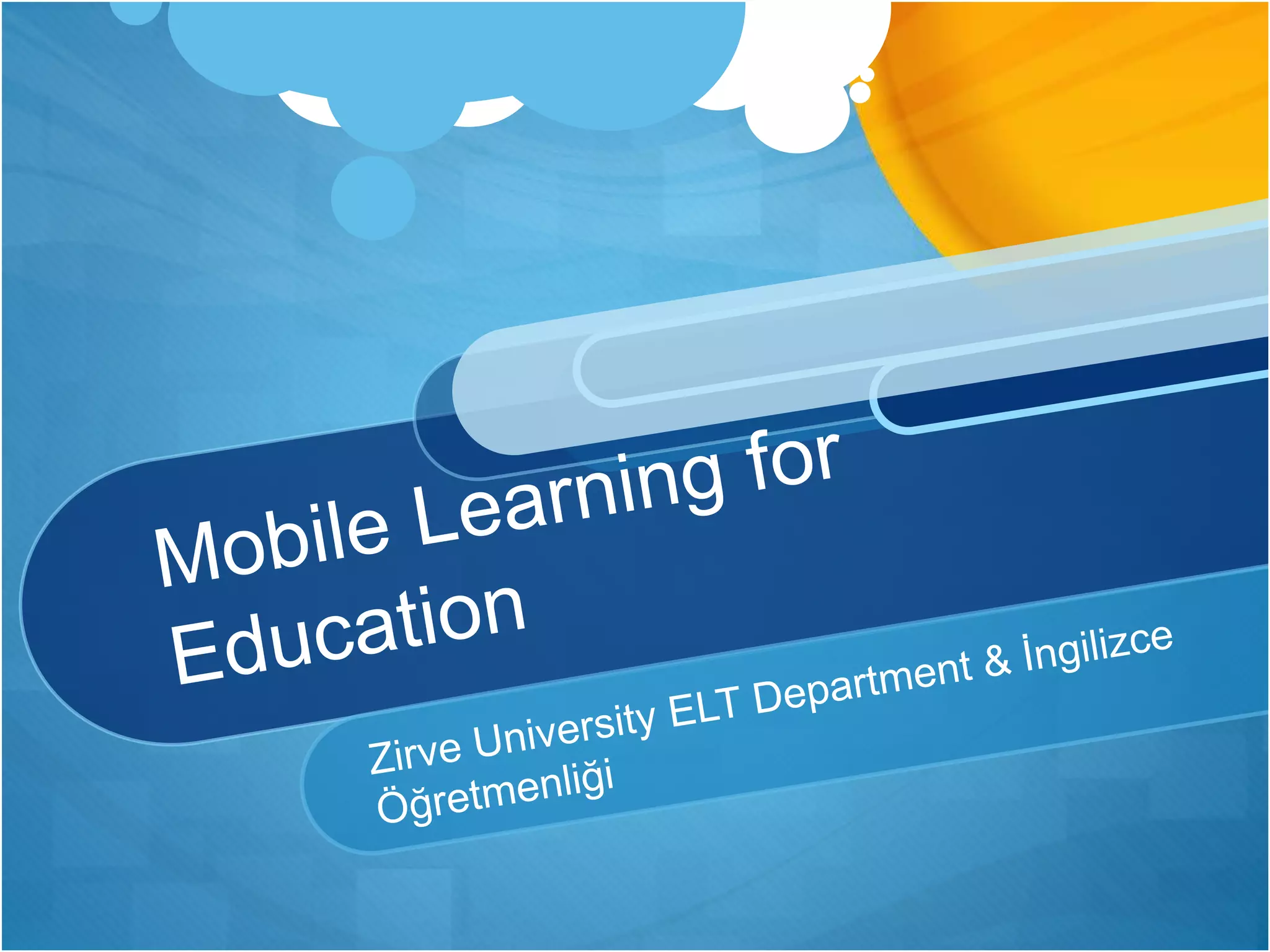 Zirve University ELT Department &İngilizce Öğretmenliği | PPTX | Smartphones | Consumer Electronics