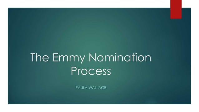 The Emmy Nomination Process | PPTX