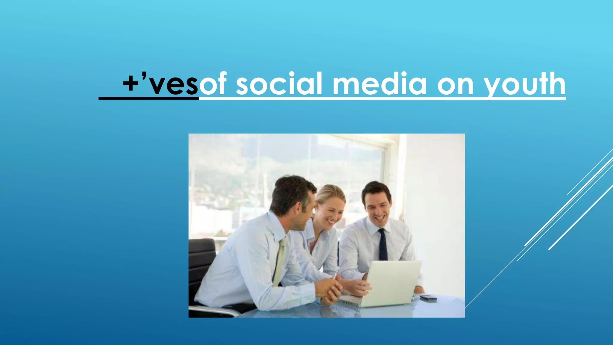 impact of social media on youth | PPTX