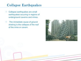 Earthquakes - It's Causes And Effects | PPT