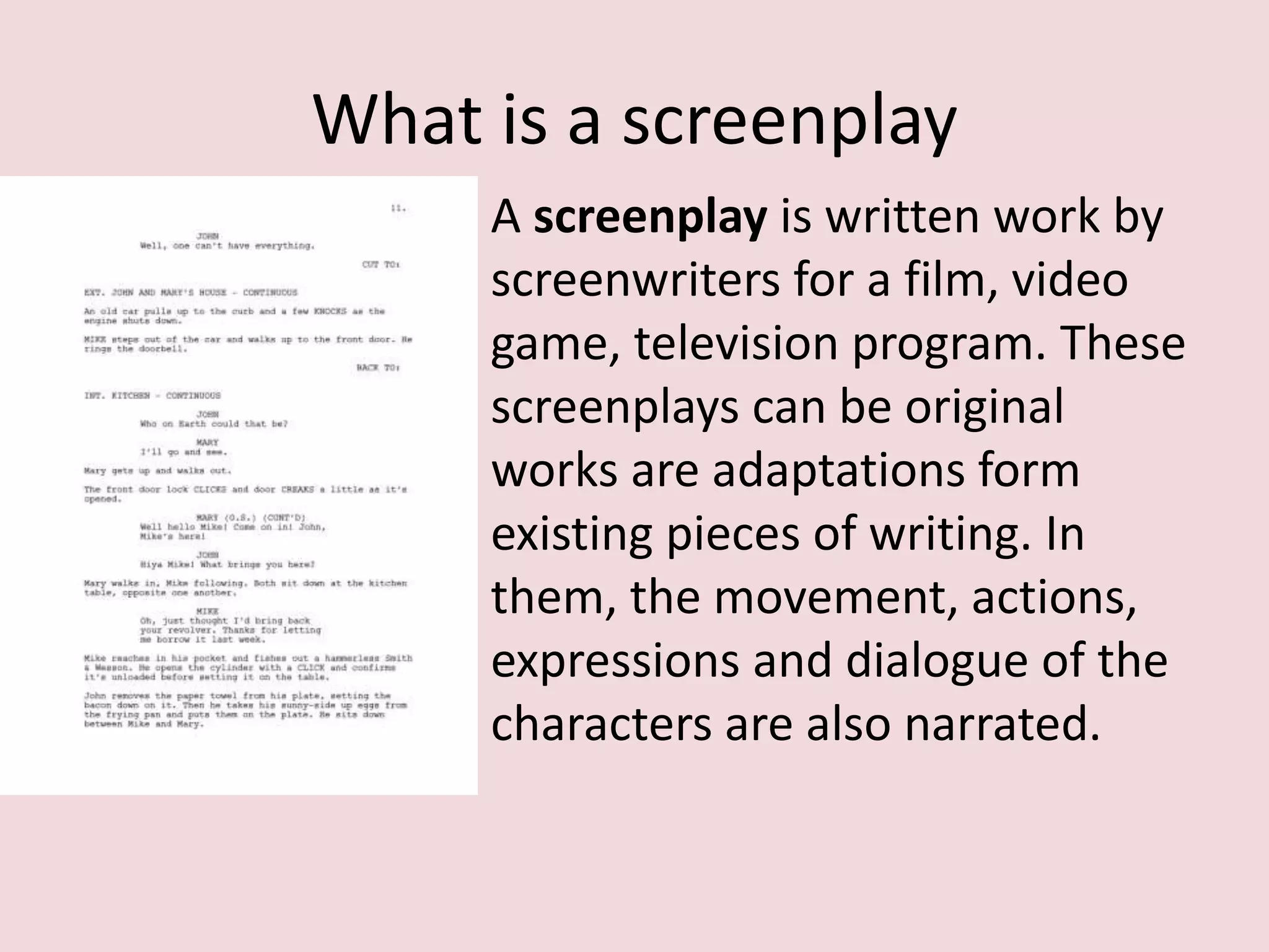 Screenplays | PPTX | Screenwriting | Content Production