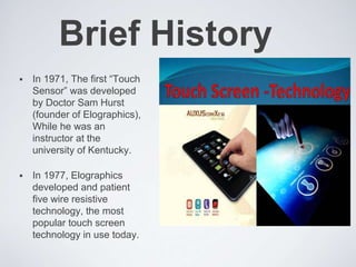 Touch Screen Technology | PPTX