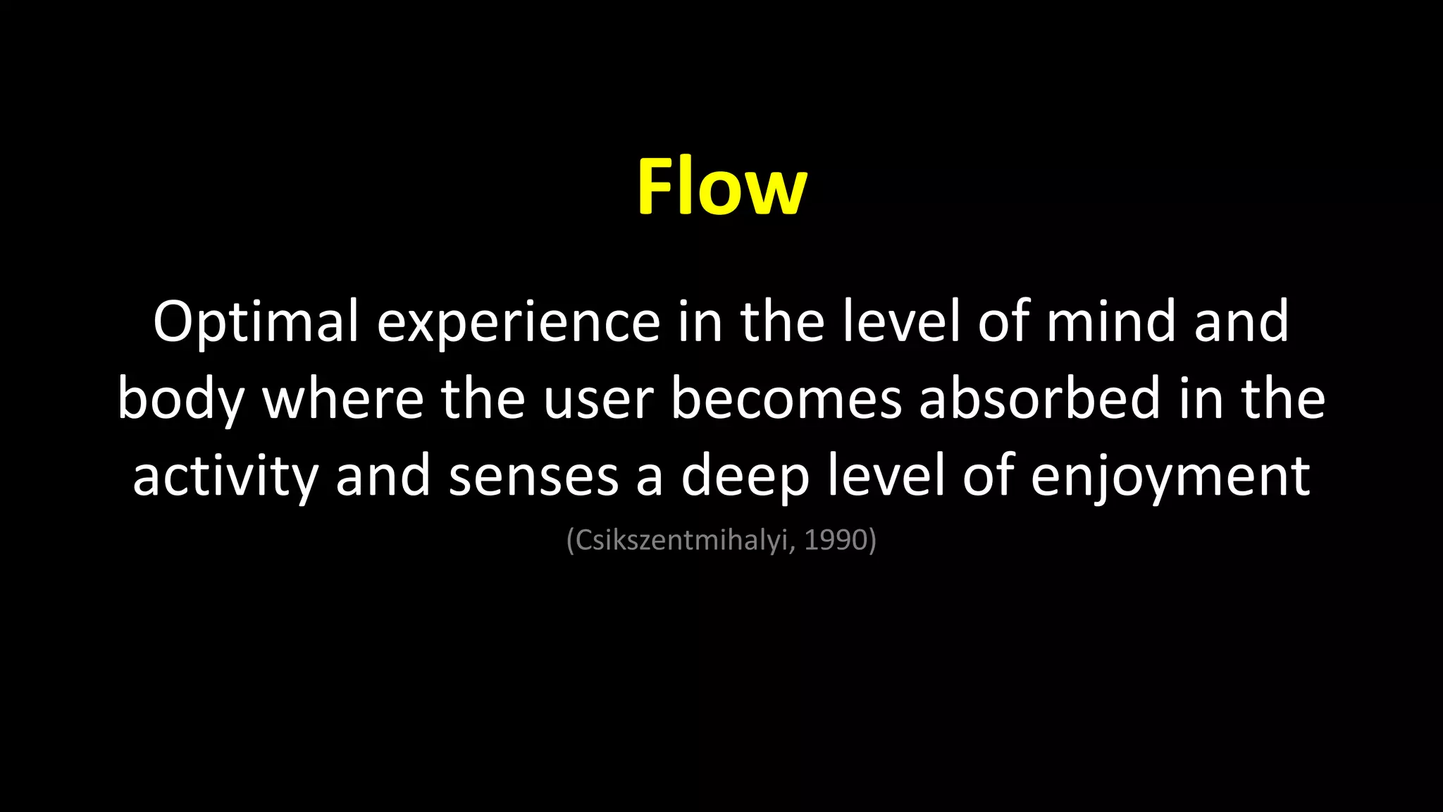 Gamification and Flow | PPTX | Roleplaying Games | Games and Puzzles