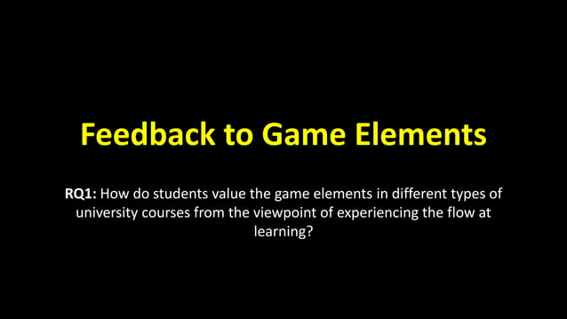 Gamification and Flow | PPTX | Roleplaying Games | Games and Puzzles