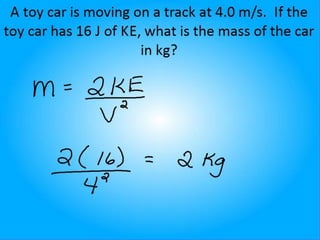 Calculating Kinetic and Potential Energy | PPTX | Physics | Science