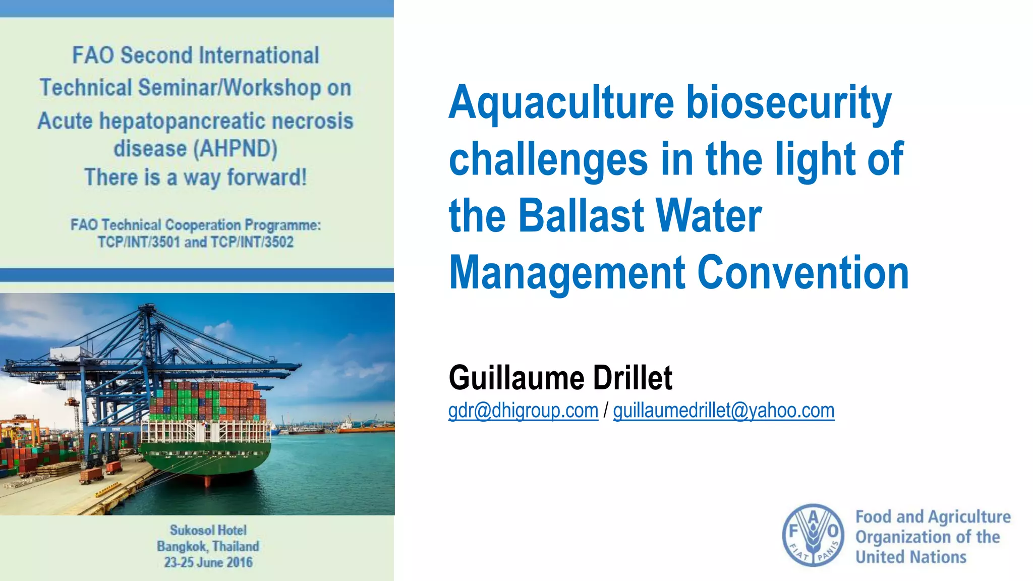 Presentation 3.2 Aquaculture biosecurity challenges in the light of the ...