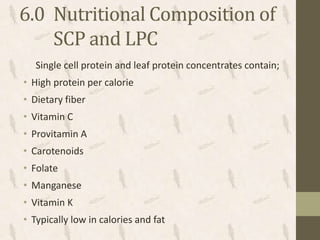 Single cell protein and Leaf protein concentrates as alternative ...