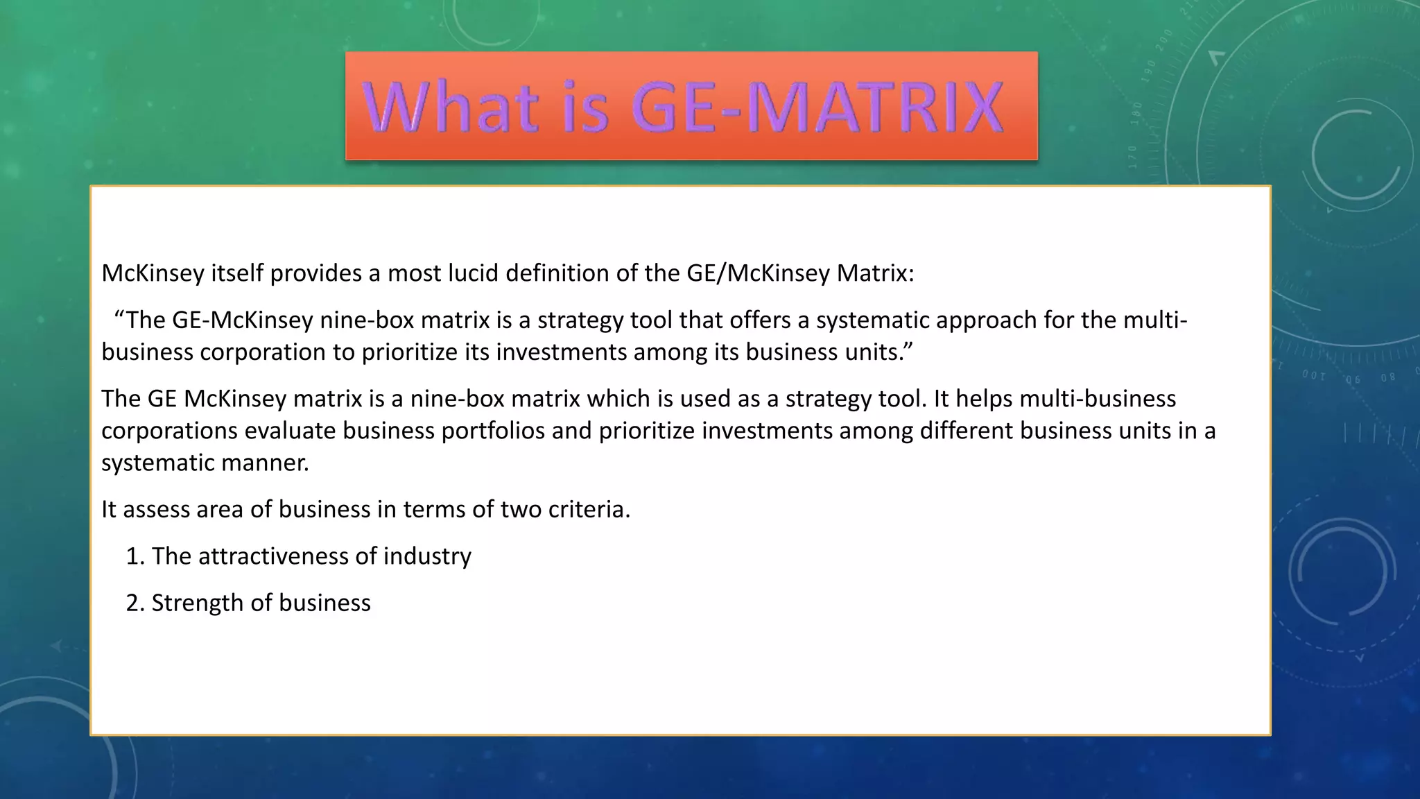 GE Matrix and explanation | PPTX | Business Administration | Business