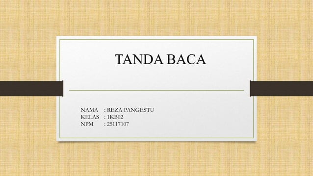 Tanda Baca | PPT