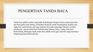 Tanda Baca | PPTX