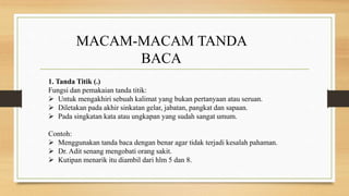 Tanda Baca | PPTX