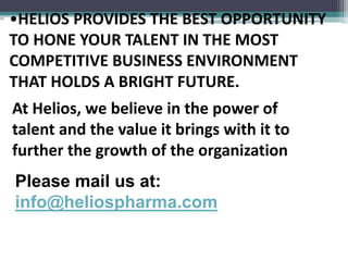 HELIOS PHARMACEUTICAL PVT LTD.- A OVERVIEW | PPTX