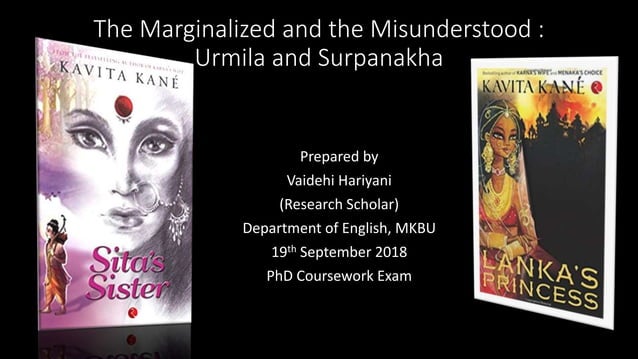 The Marginalized and Misunderstood Characters: Urmila and Surpanakha | PPT