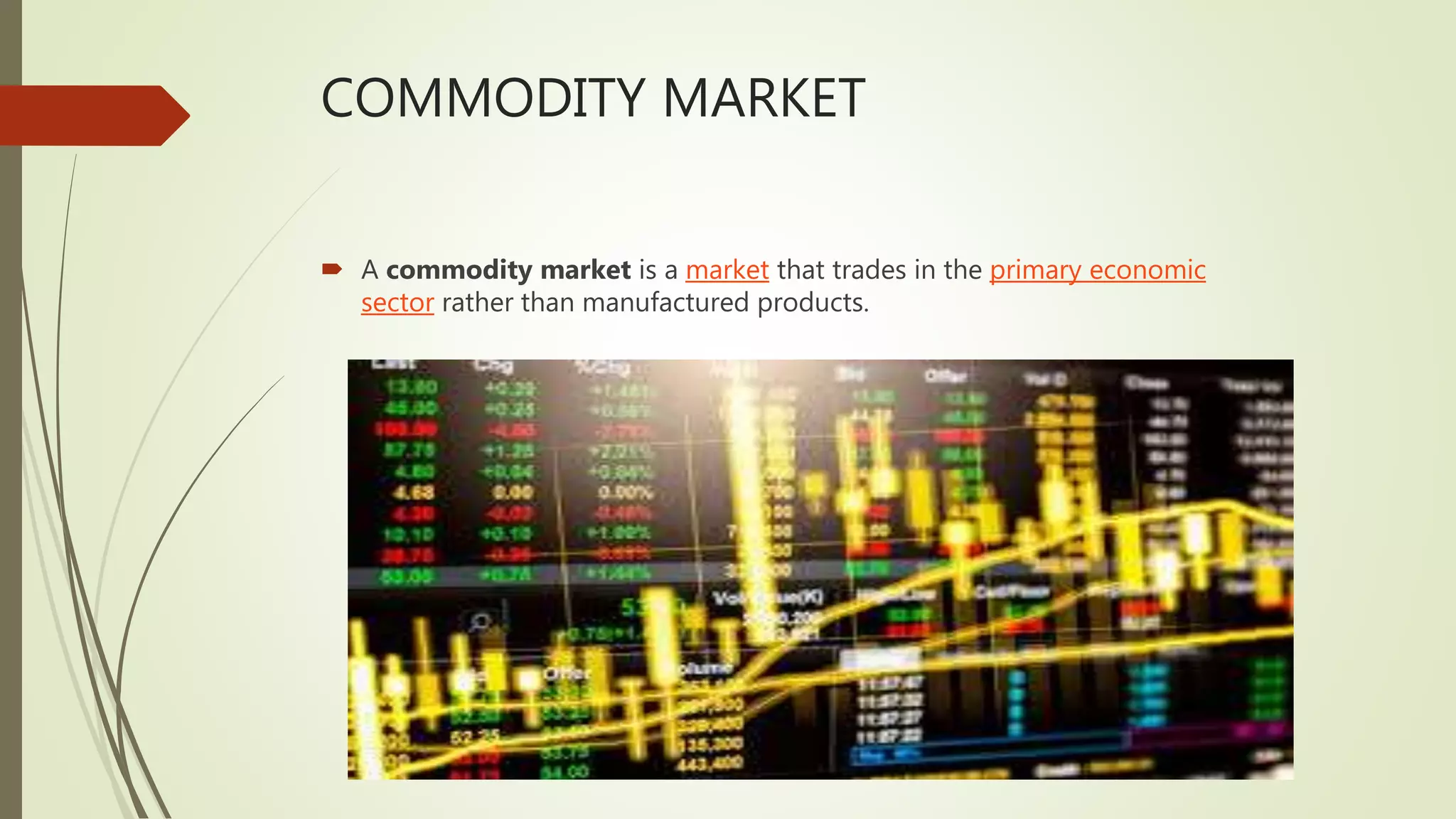 commodity market | PPTX