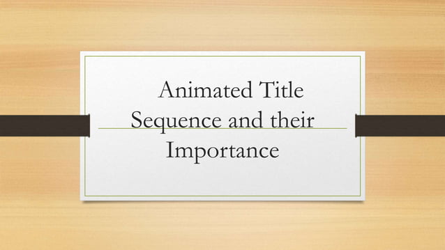 Animated title sequence | PPT