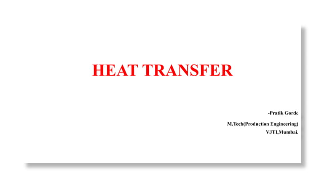 Presentation on Heat Transfer. | PPT