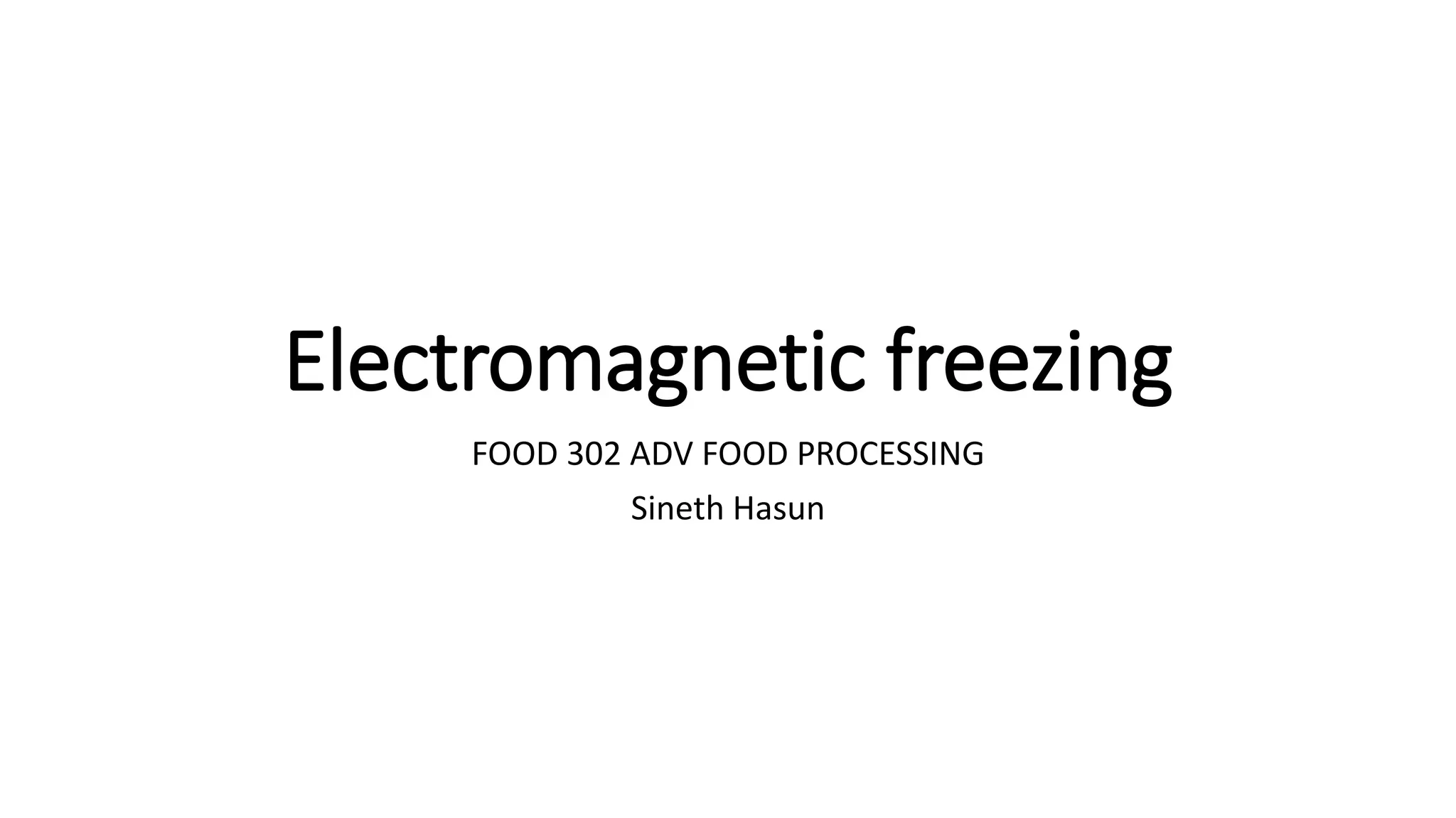 Electromagnetic freezing | PPT