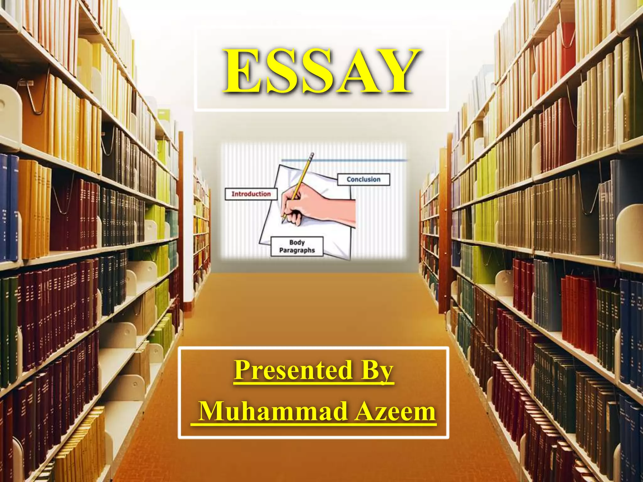 Essay and its Type | PPTX