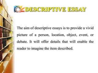 Essay and its Type | PPTX