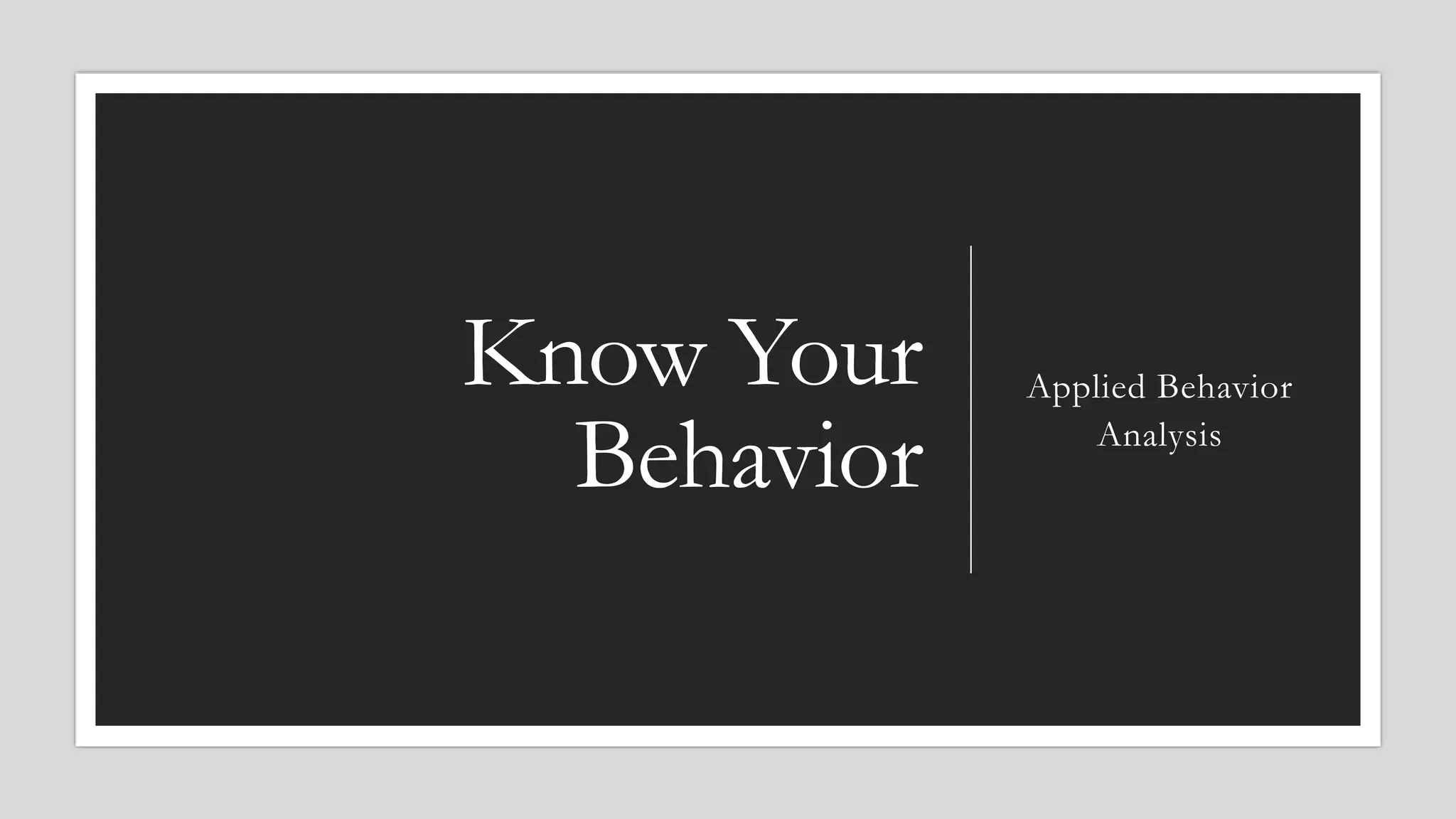 Know Your Behavior: Premack Principle & Response Deprivation Hypothesis ...