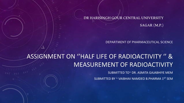 Measurement of radioactivity | PPTX | Physics | Science