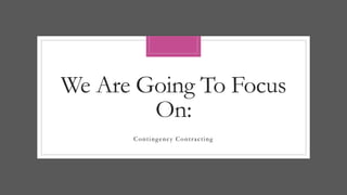Know Your Behavior: Contingency Contracting AKA Behavioral Contract | PPTX