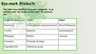 Indian Eco Mark certification, Importance and Implementation | PDF