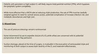 Management of Chyle leakage after head and neck surgery - DIKIOHS DUHS ...