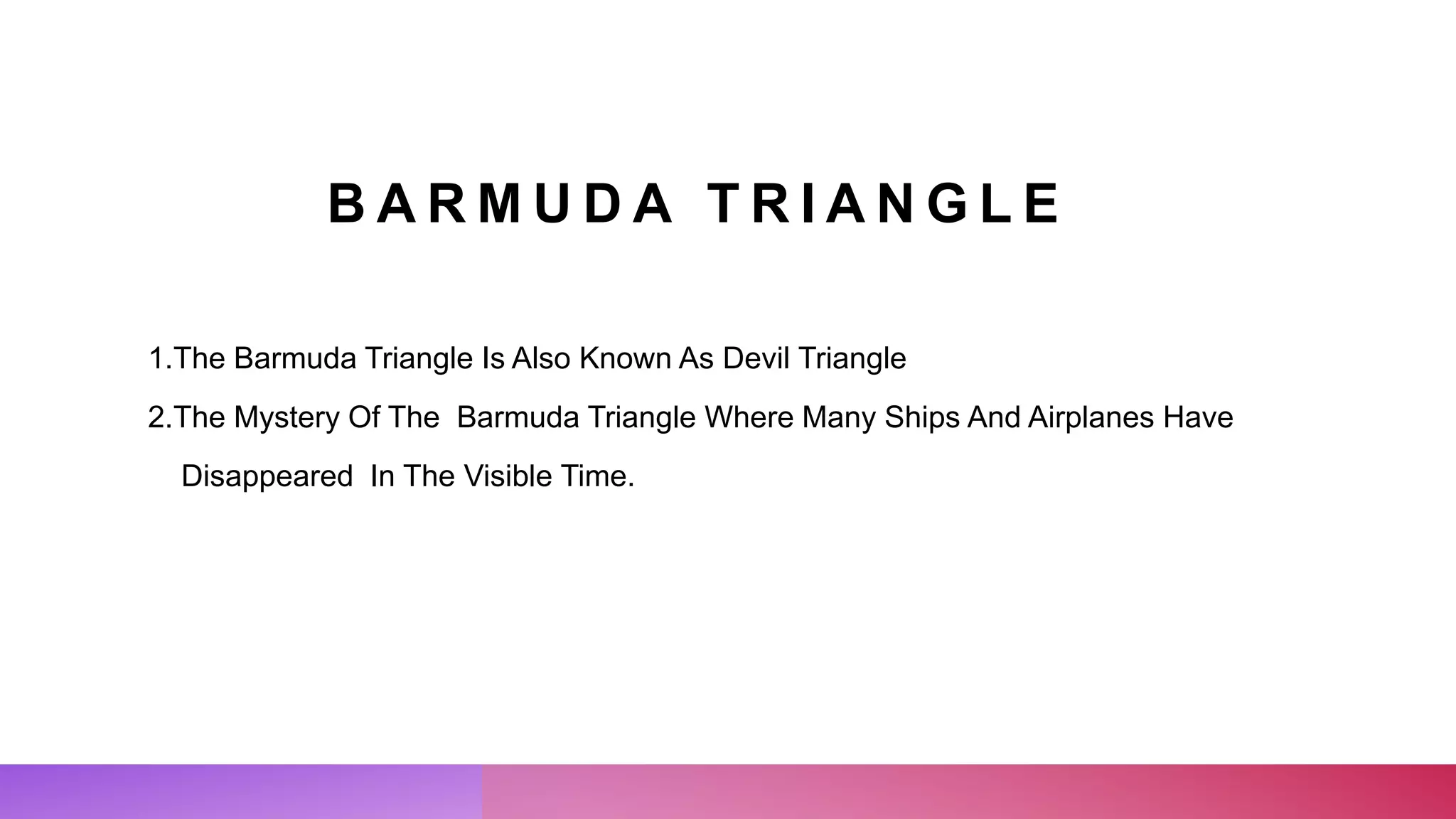 THE BARMUDA TRIANGLE | PPT