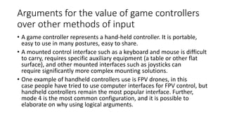 first arguments for complex controllers and manual robotics | PPT