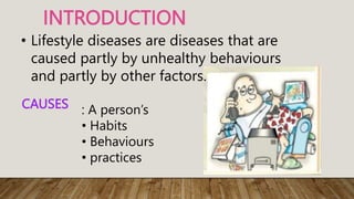 Life style diseases | PPTX