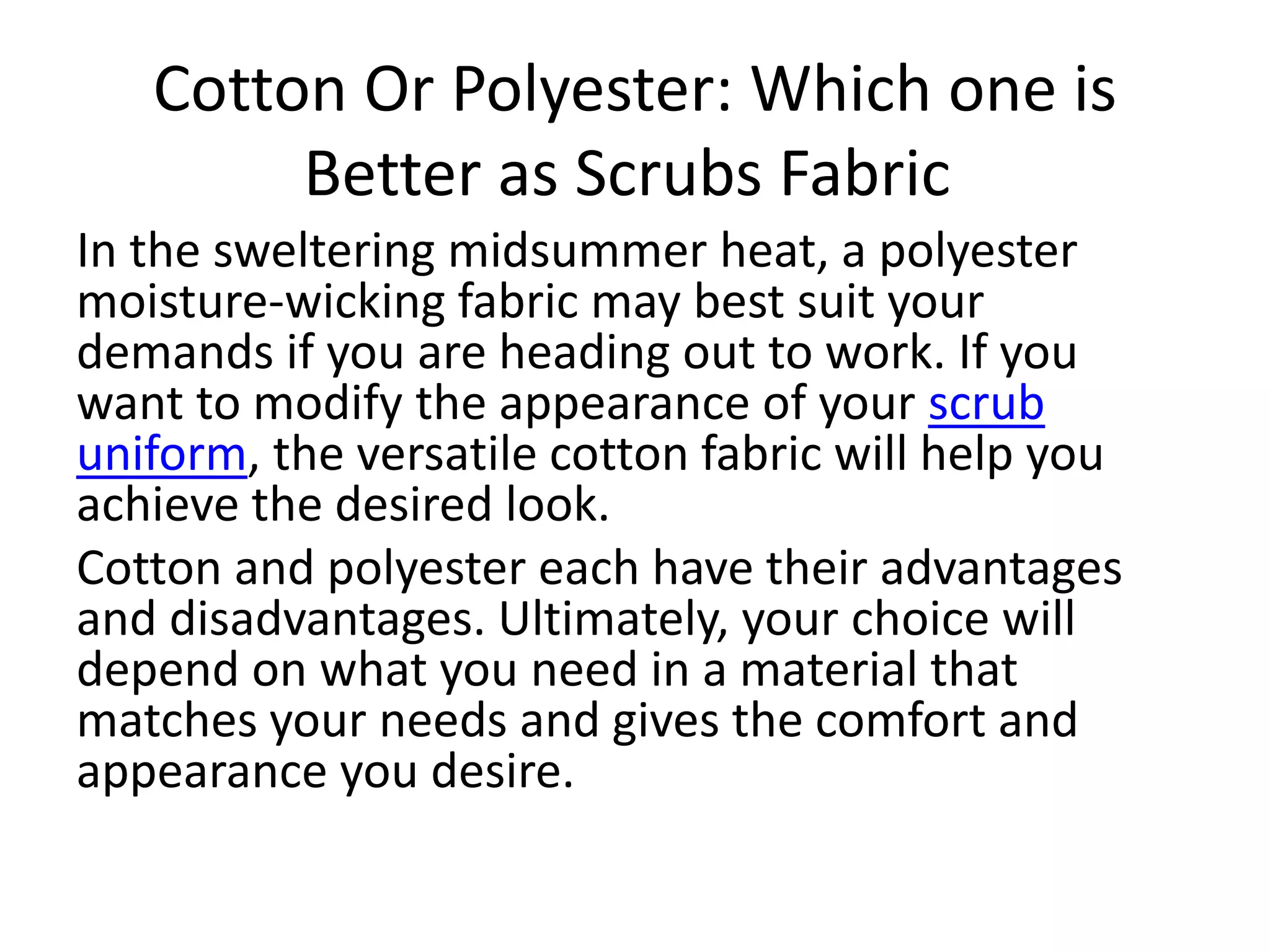 Everything You Need To Know About Scrubs Fabric! | PPTX