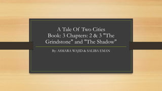 A Tale Of Two Cities Book 3 Chapter2 and 3 | PPT