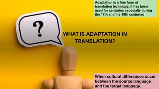 translation techniques adaptation | PPTX